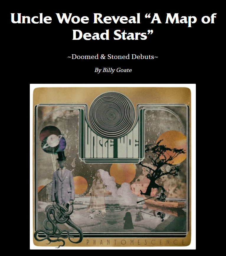 Canada’s Doom Duo Uncle Woe Offers “A Map of Dead Stars” Off Upcoming ...